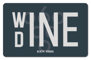 Sixty Vines | Gift Cards